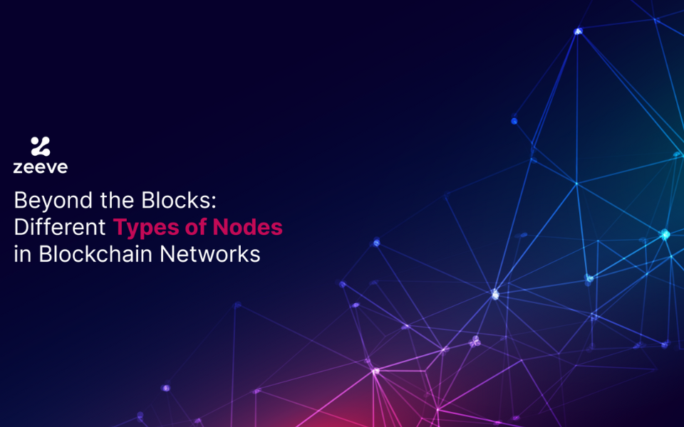 Beyond the Blocks: Different Types of Nodes in Blockchain Networks ... Beyond the Blocks: Different Types of Nodes in Blockchain Networks ...